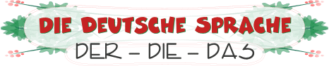 Lustige Seiten - Die deutsche Sprache Der-Die-Das ' ppelsche'